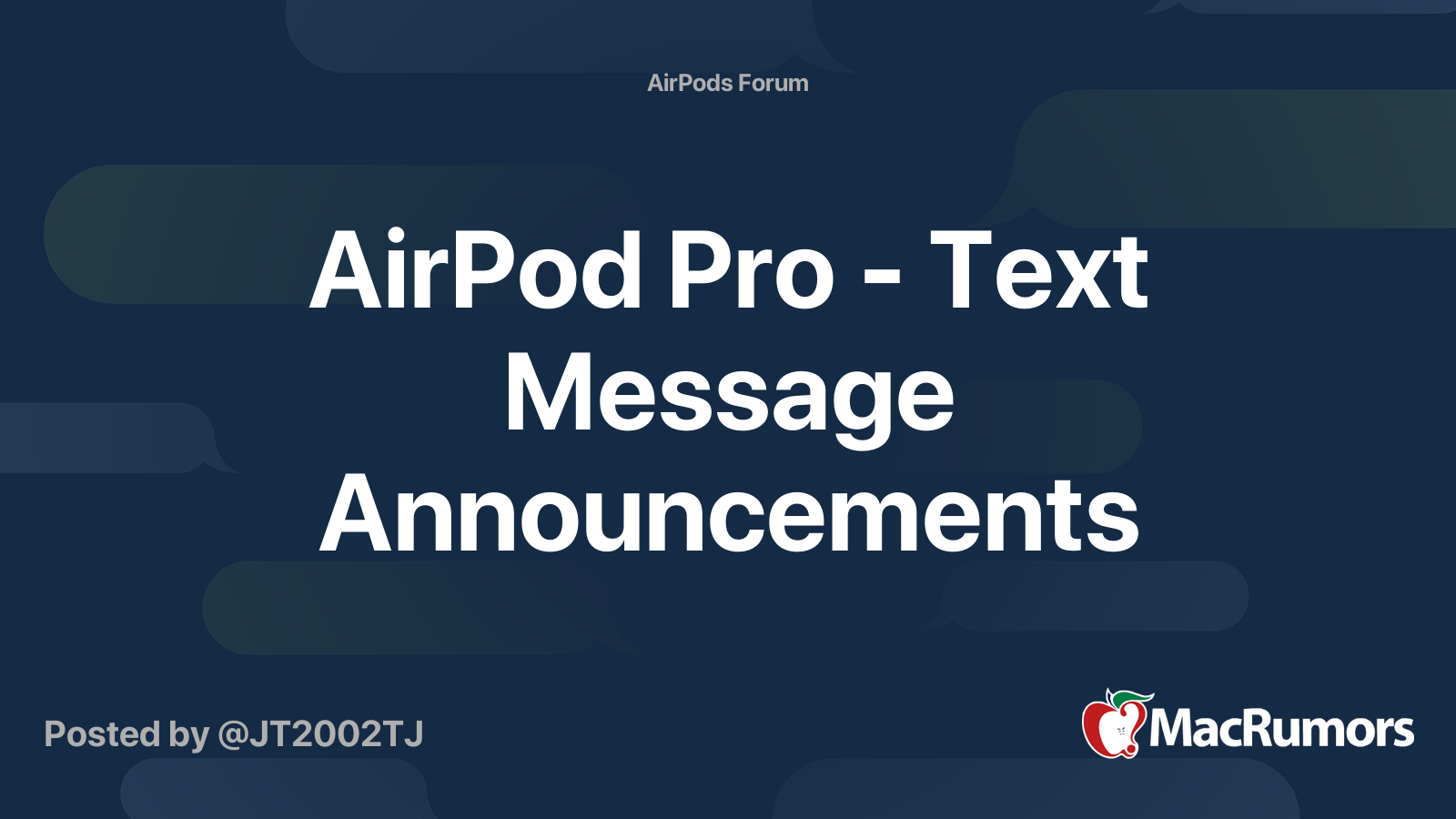 AirPod Pro - Text Message Announcements | MacRumors Forums