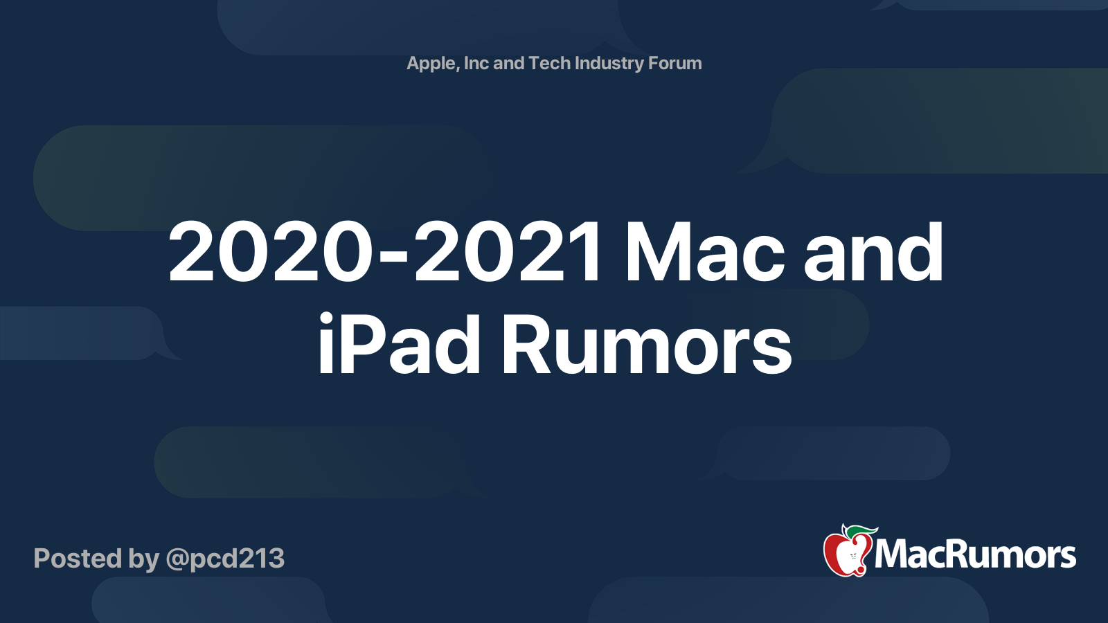 2020-2021 Mac and iPad Rumors | MacRumors Forums