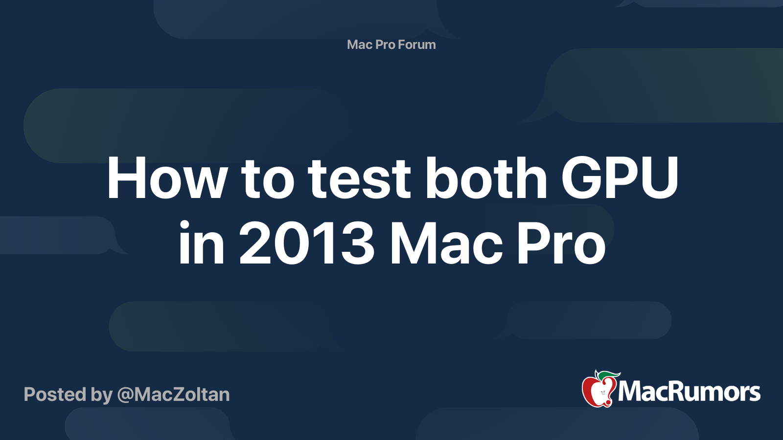 How to test both GPU in 2013 Mac Pro | MacRumors Forums