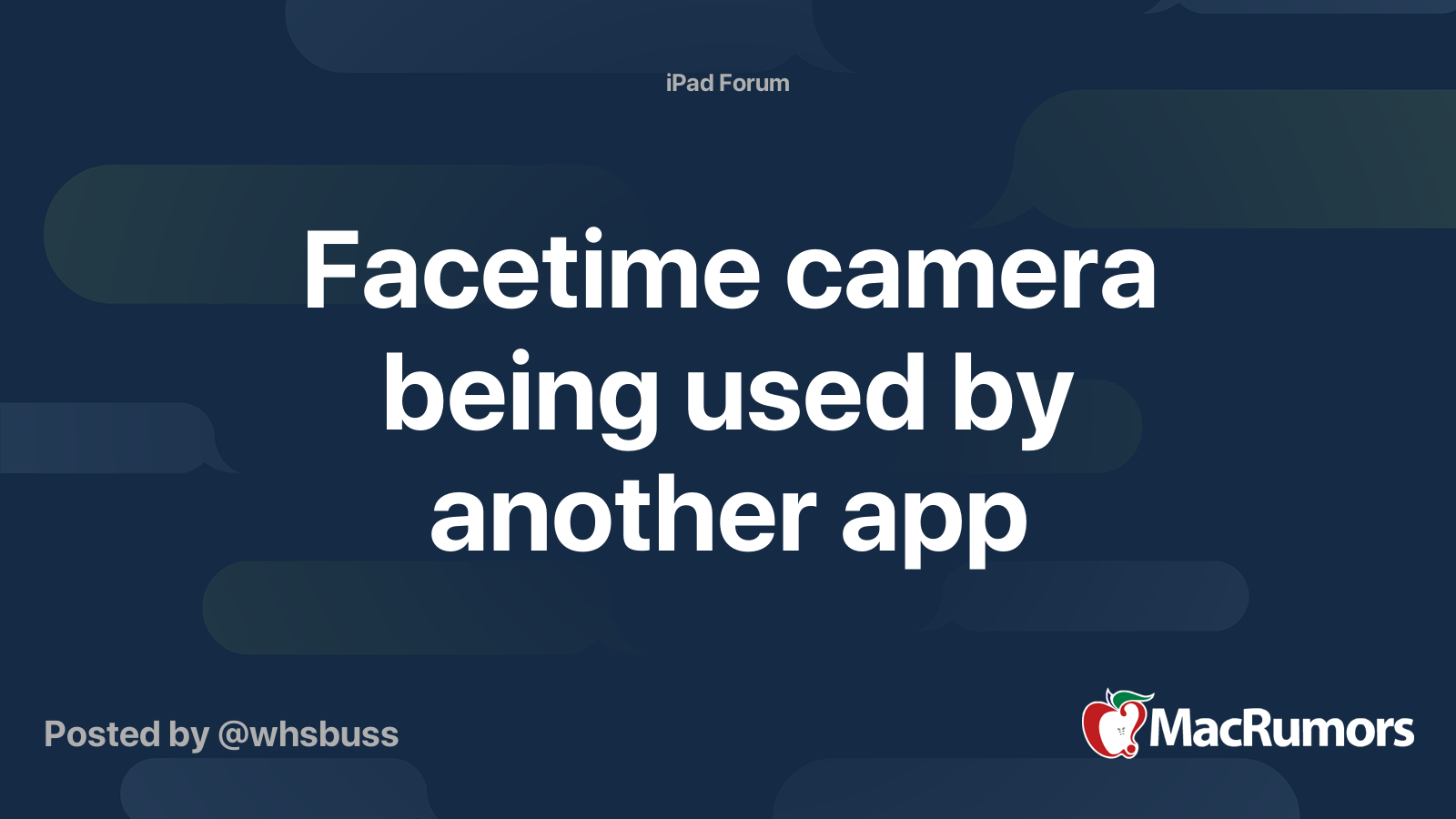 Facetime camera being used by another app | MacRumors Forums