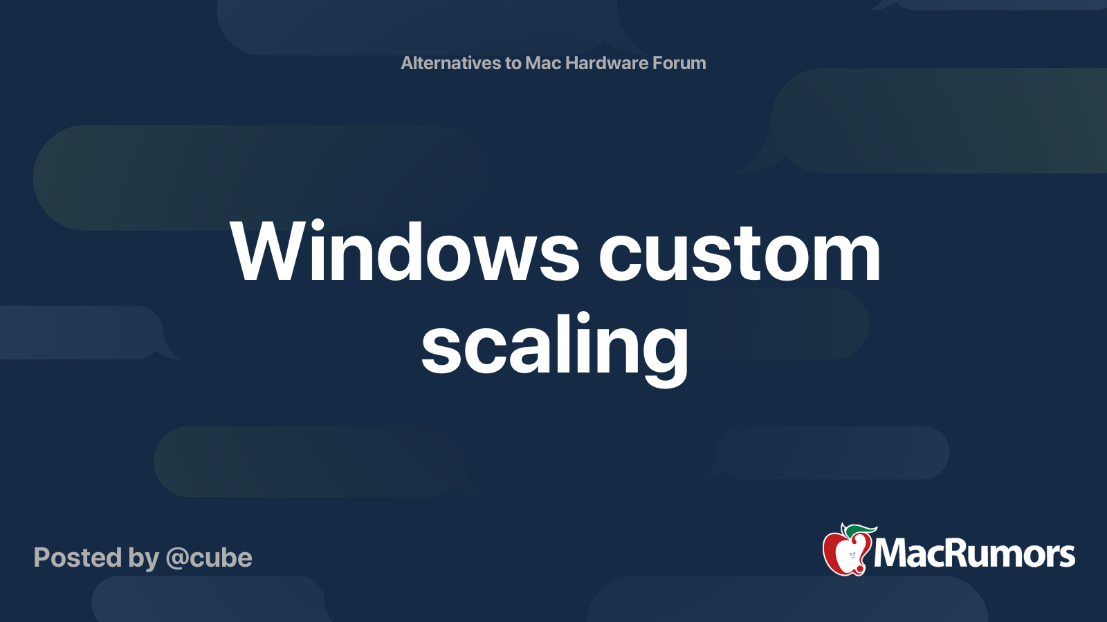 Windows custom scaling | MacRumors Forums