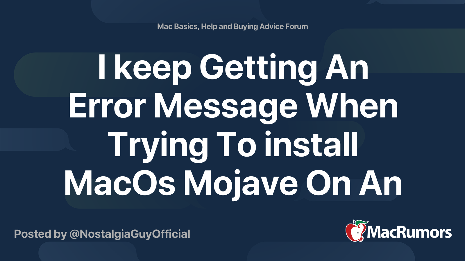 I keep Getting An Error Message When Trying To install MacOs Mojave On An Mac Pro 4,1 ...