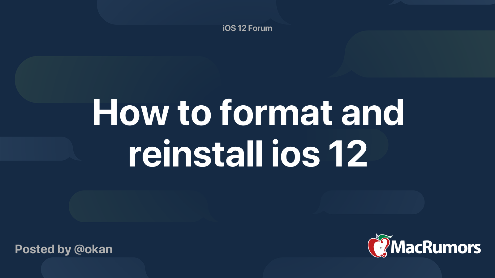 How to format and reinstall ios 12 | MacRumors Forums