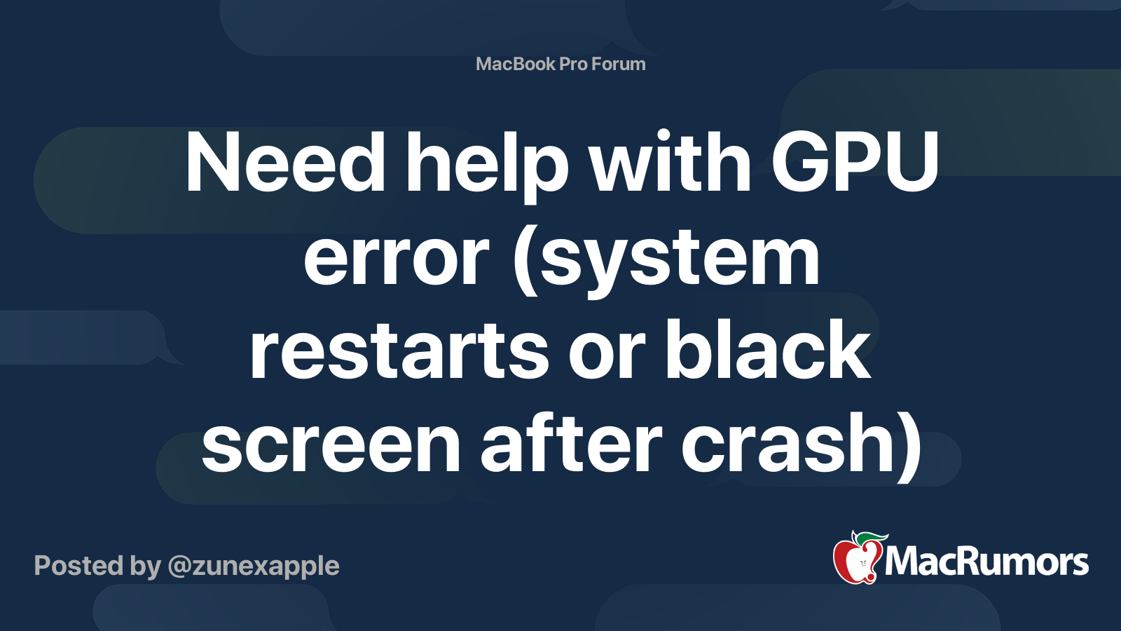 Need help with GPU error (system restarts or black screen after crash ...