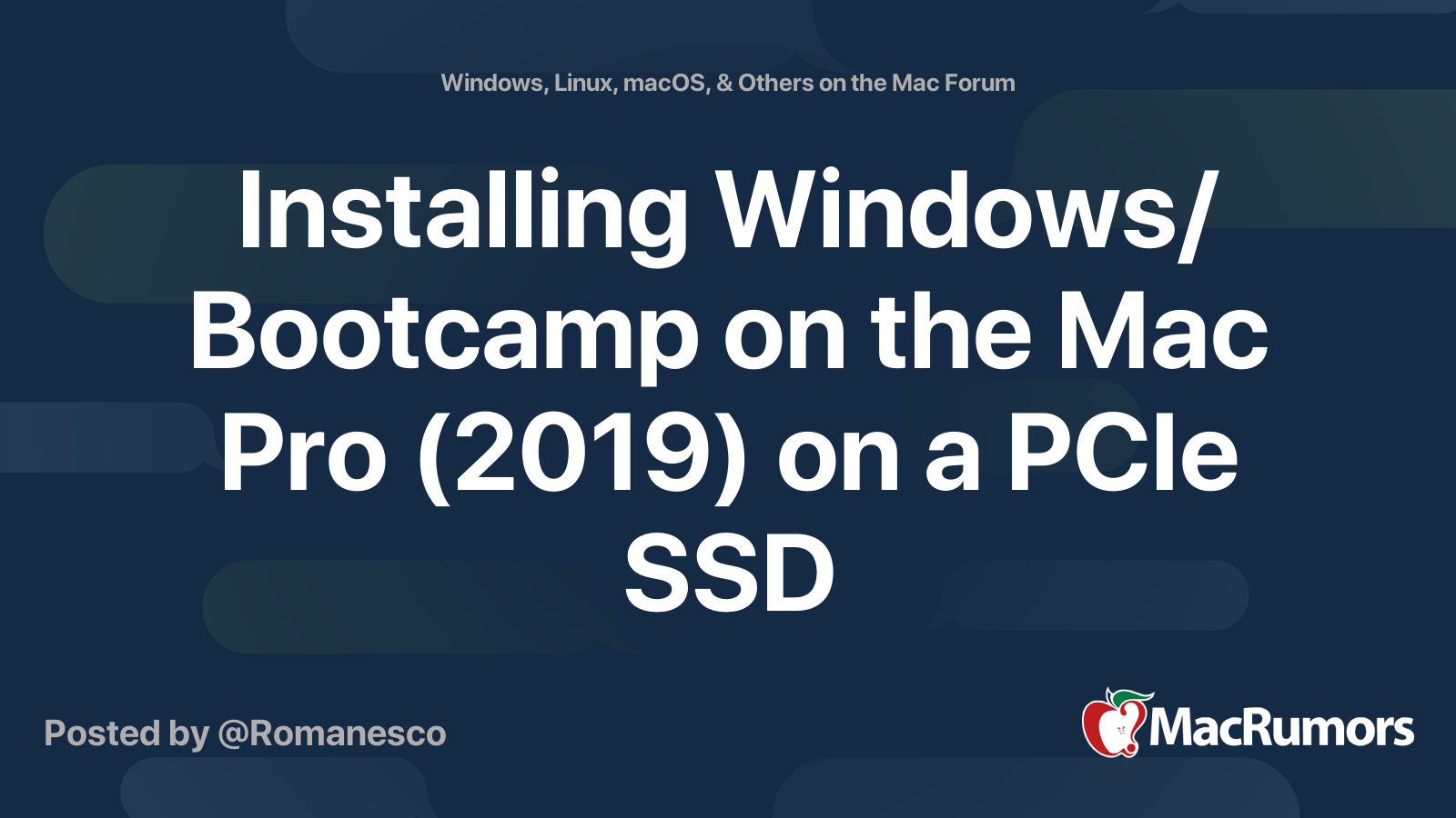 Installing Windows/ Bootcamp on the Mac Pro (2019) on a PCIe SSD | MacRumors Forums