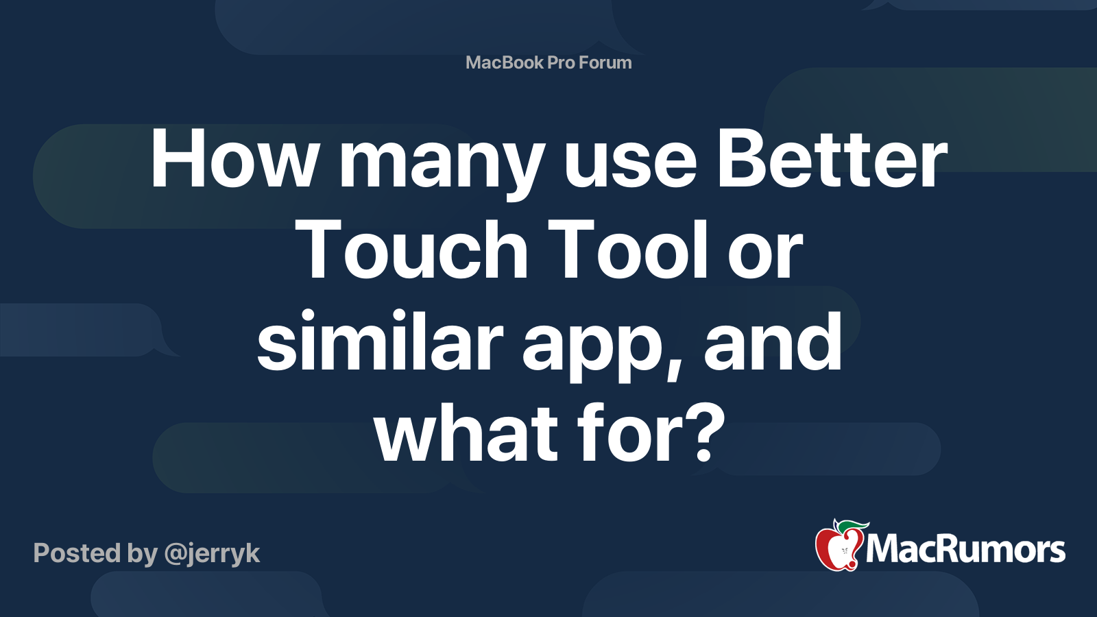 How many use Better Touch Tool or similar app, and what for ...