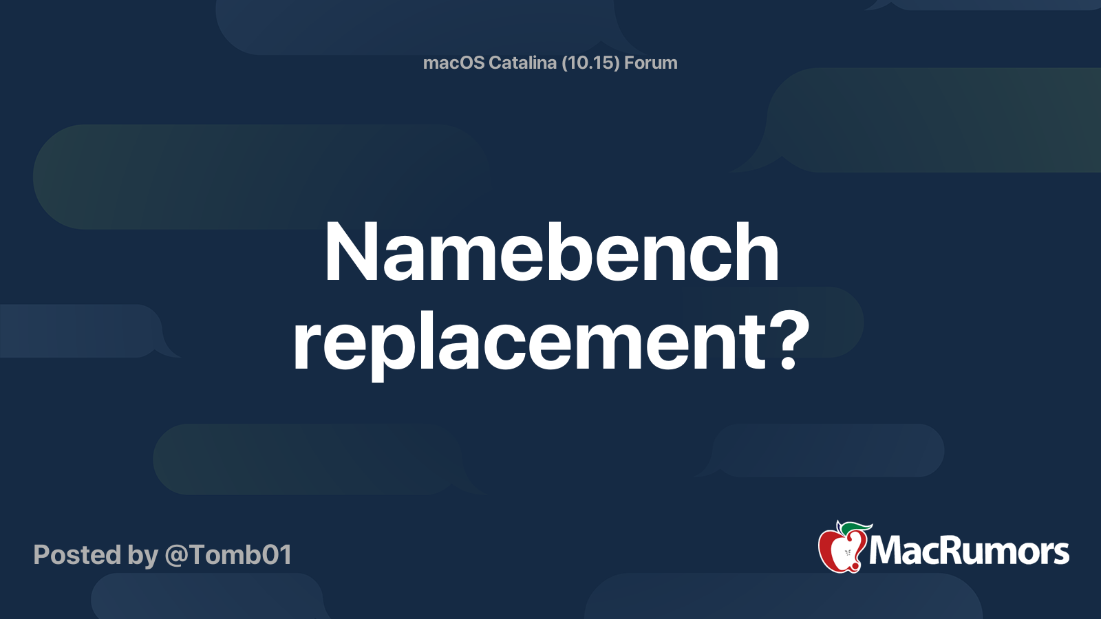 Namebench replacement? | MacRumors Forums