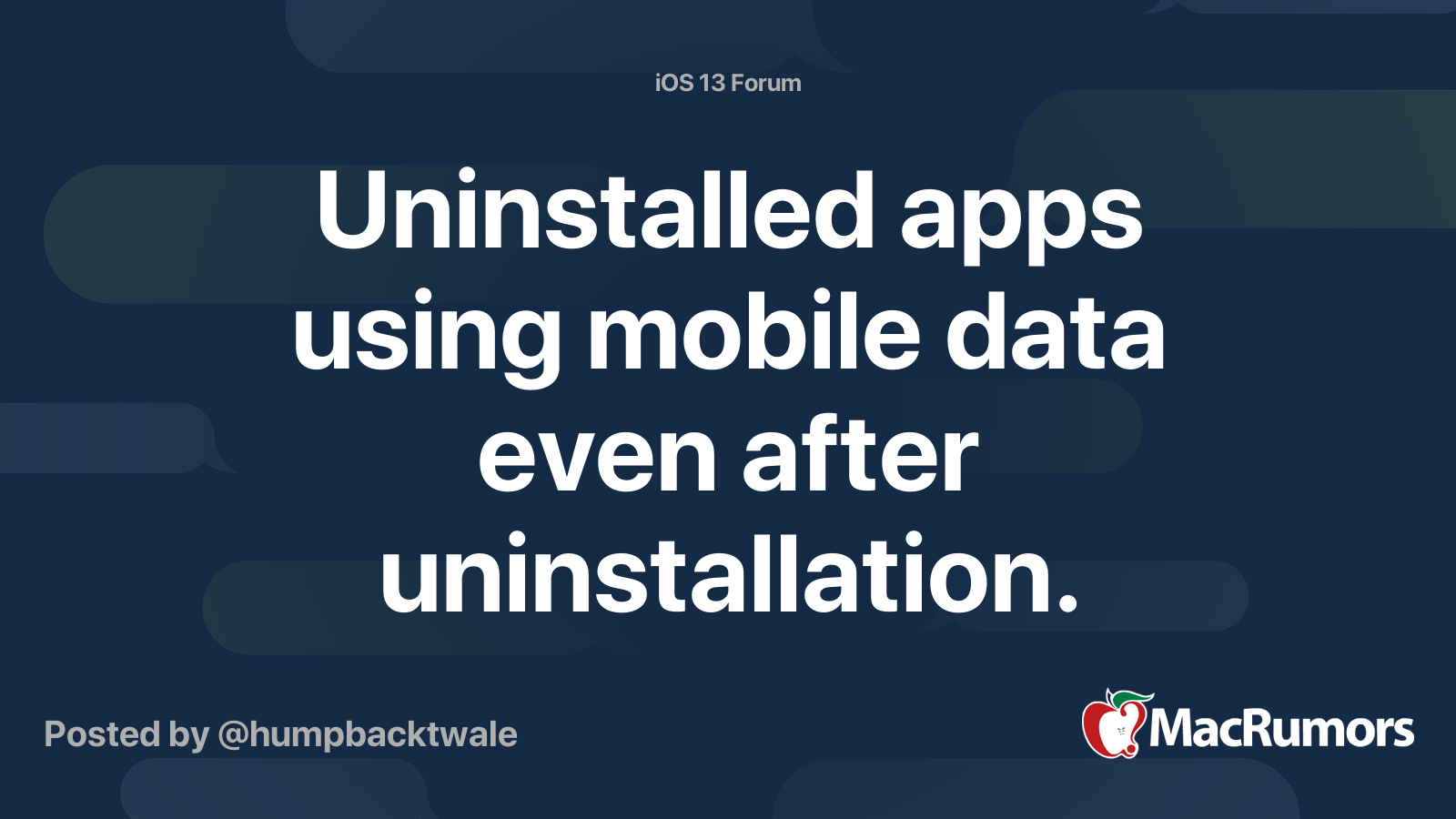 Uninstalled apps using mobile data even after uninstallation. | MacRumors Forums