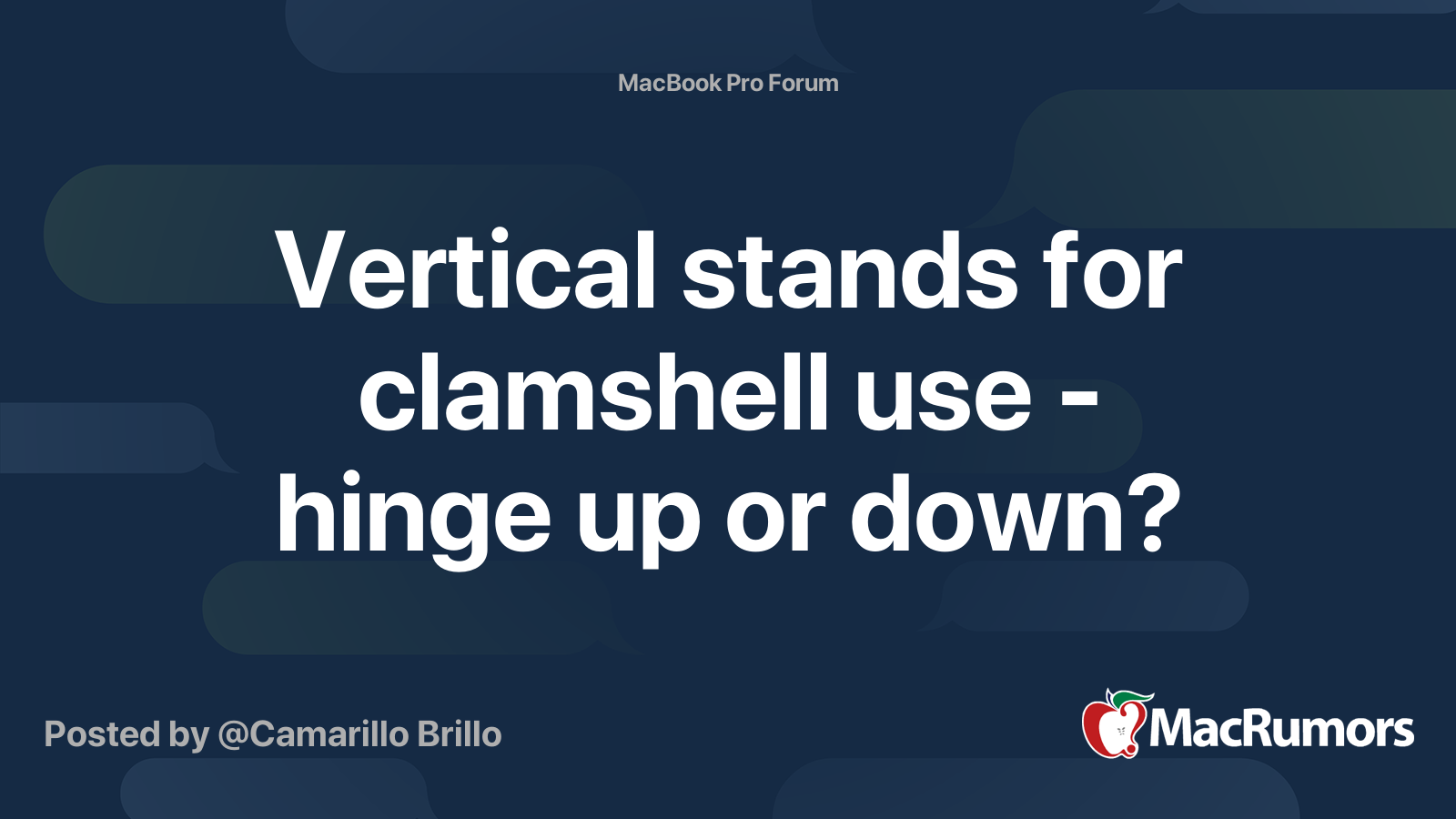 Vertical stands for clamshell use - hinge up or down? | MacRumors Forums