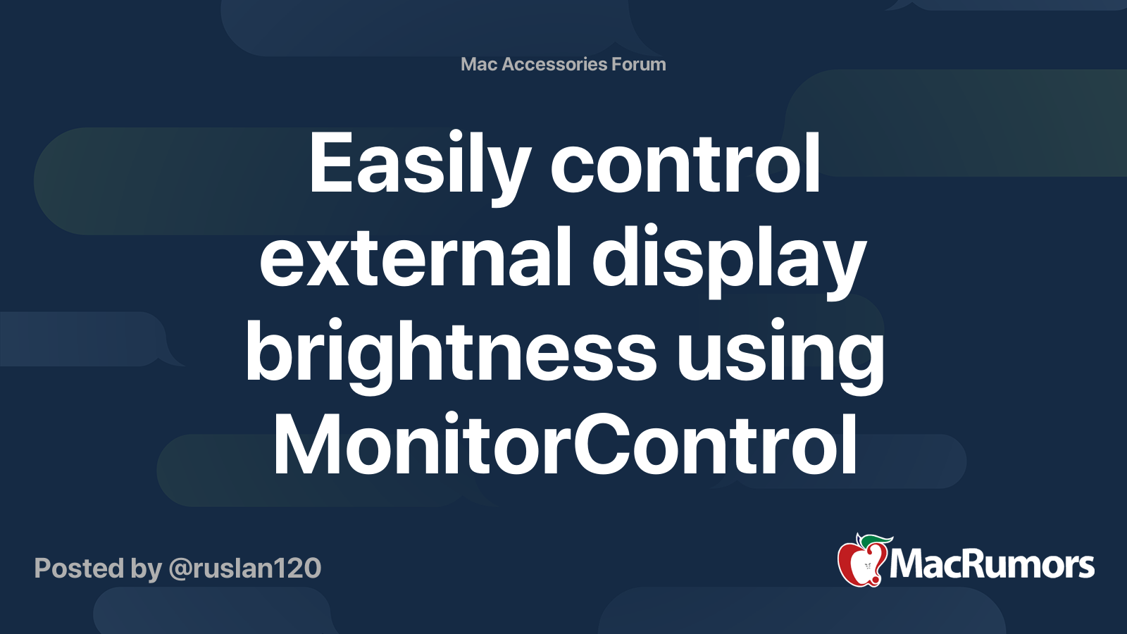 Easily control external display brightness using MonitorControl | MacRumors Forums