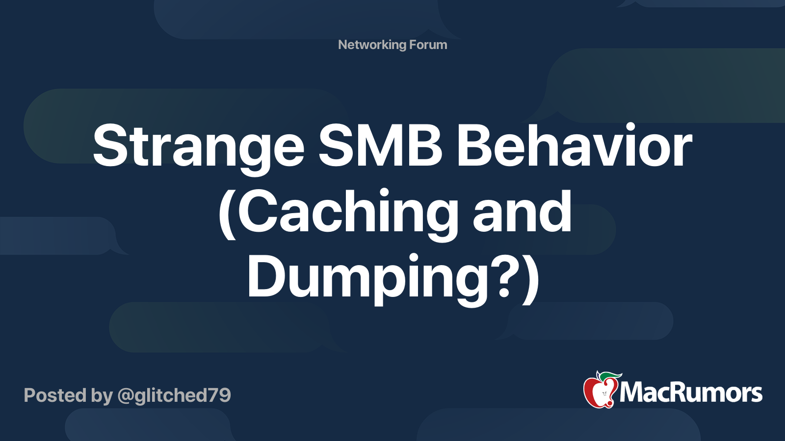 Strange SMB Behavior (Caching and Dumping?) | MacRumors Forums
