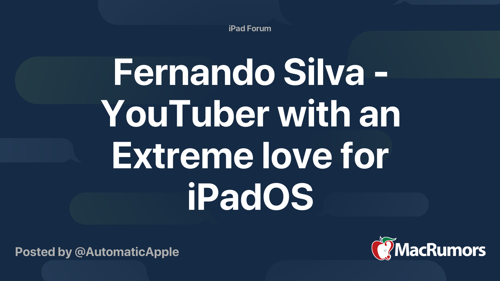 Fernando Silva - YouTuber with an Extreme love for iPadOS | MacRumors ...