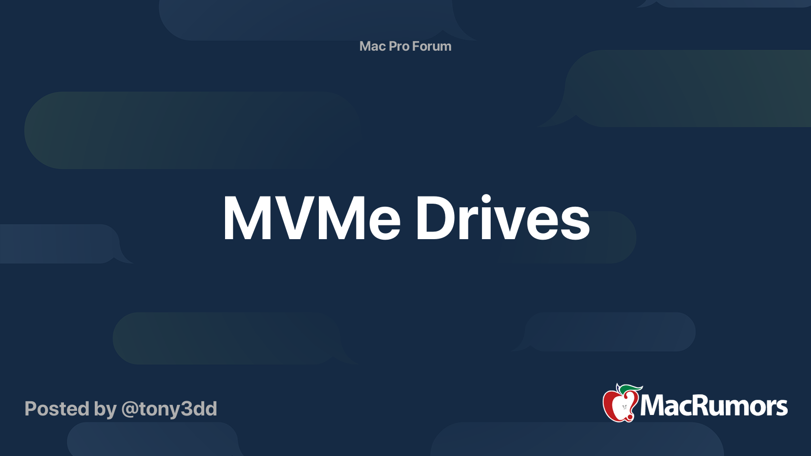 MVMe Drives | MacRumors Forums