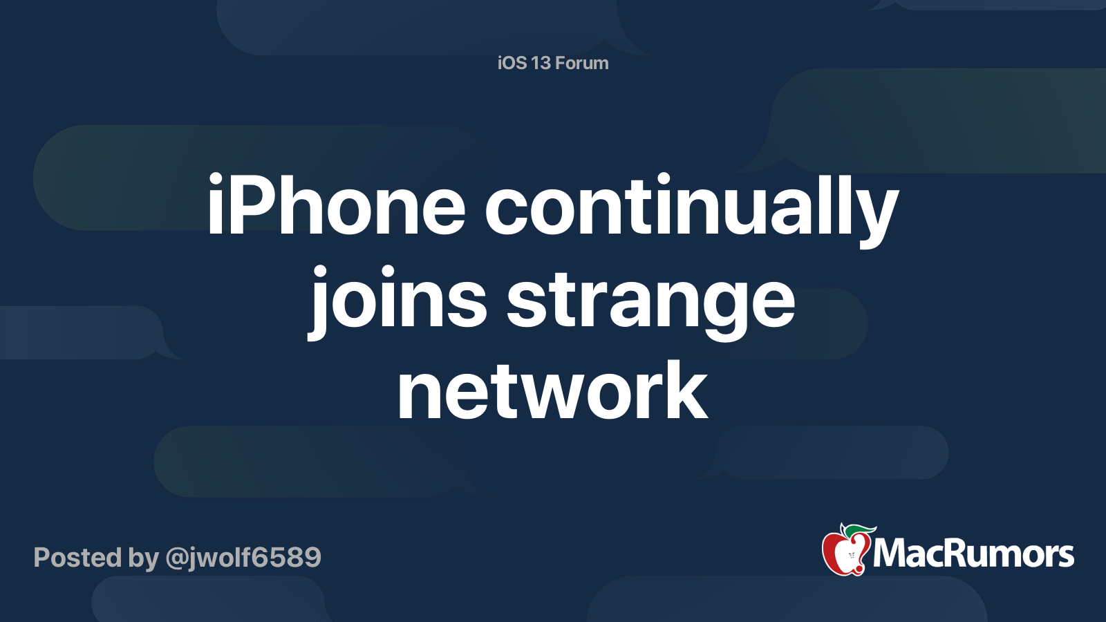 iPhone continually joins strange network | MacRumors Forums
