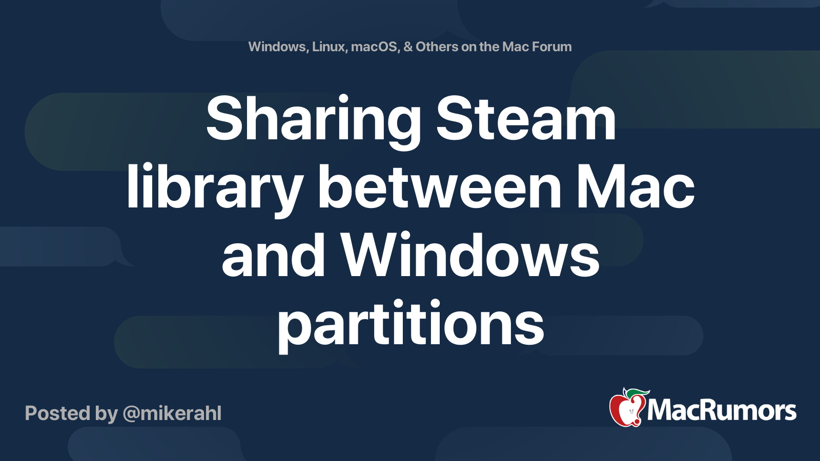 Sharing Steam library between Mac and Windows partitions | MacRumors Forums