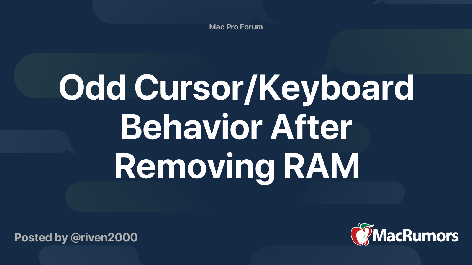 Odd Cursorkeyboard Behavior After Removing Ram Macrumors Forums