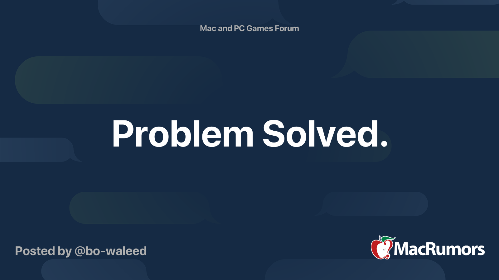 Problem Solved. | MacRumors Forums