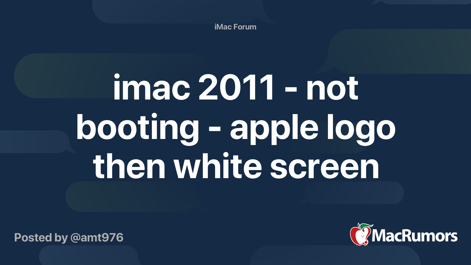 imac 2011 - not booting - apple logo then white screen | MacRumors Forums