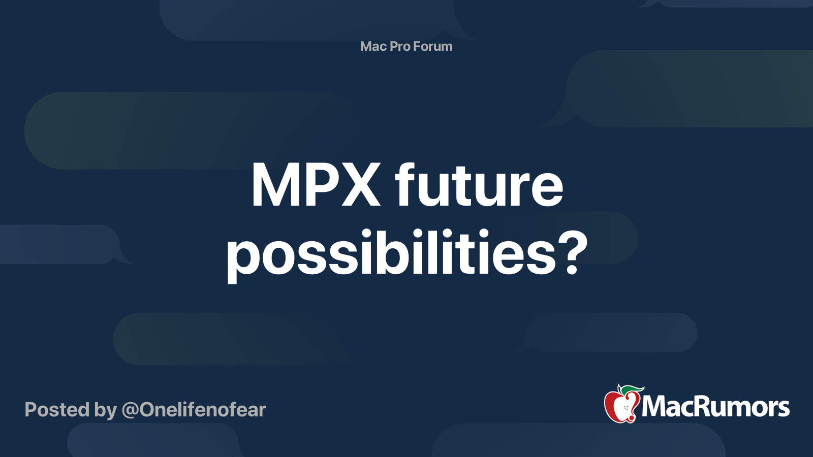 MPX future possibilities? | MacRumors Forums