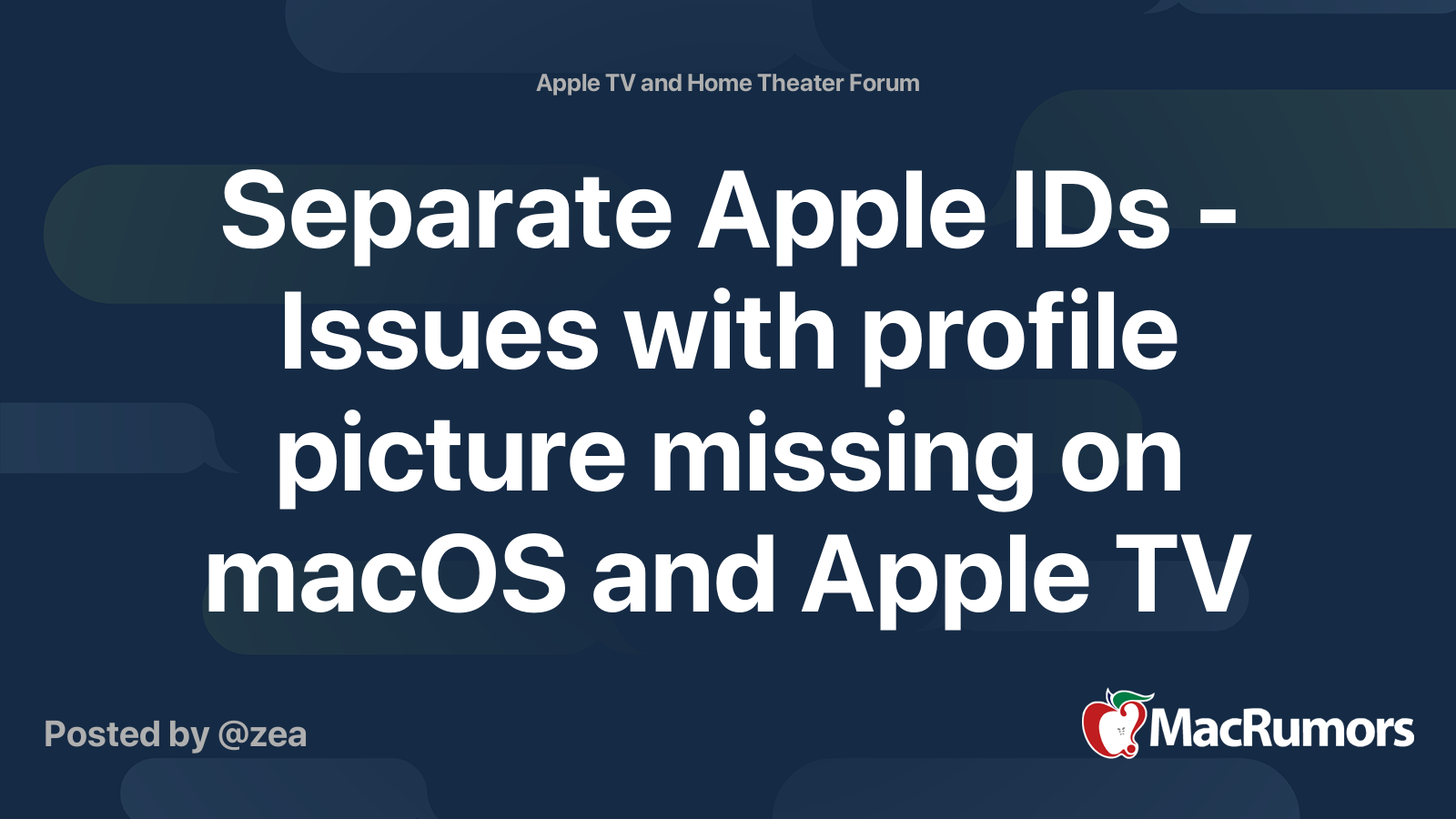 Separate Apple IDs - Issues with profile picture missing on macOS and Apple TV | MacRumors Forums