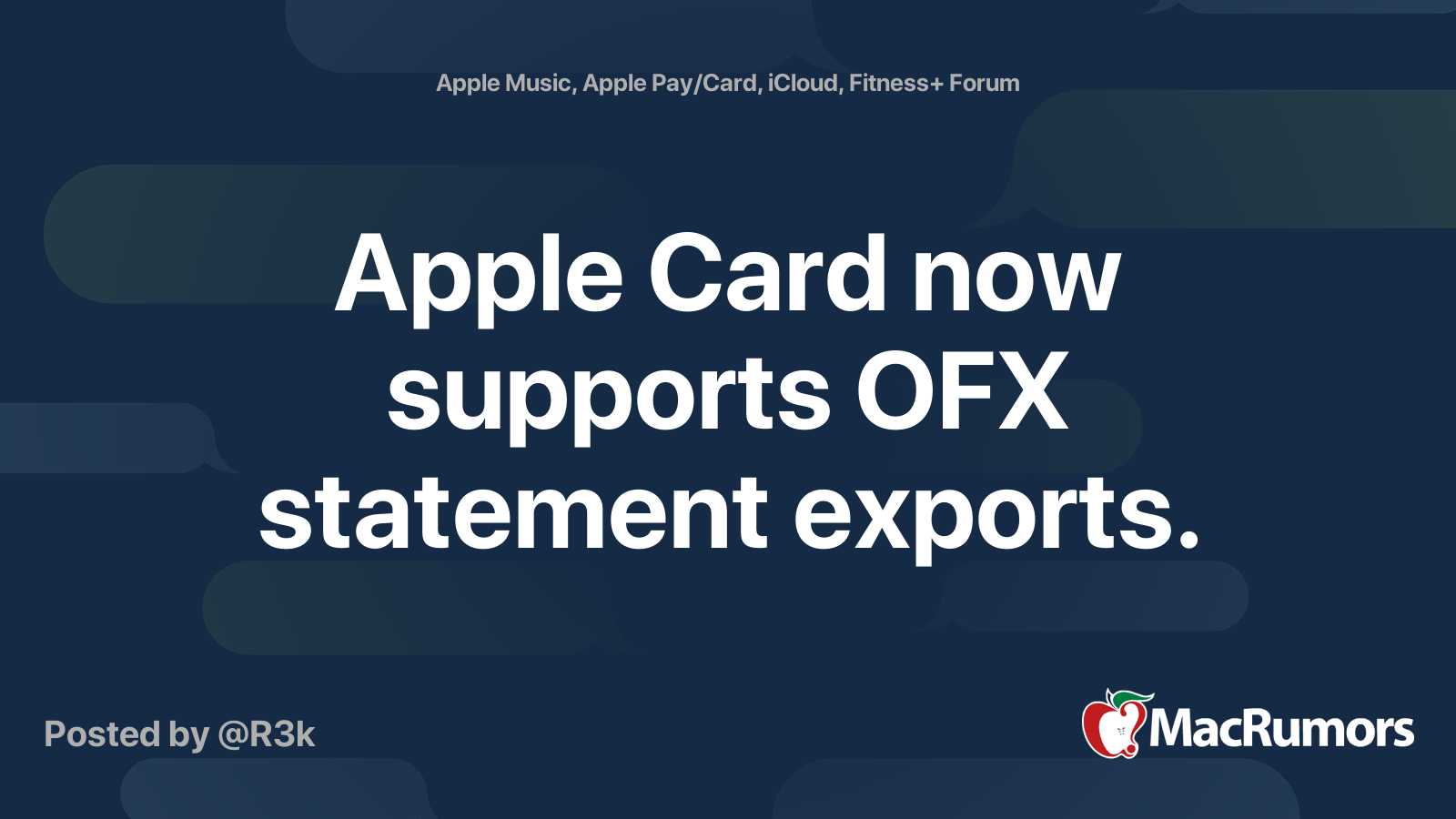 Apple Card now supports OFX statement exports. | MacRumors Forums