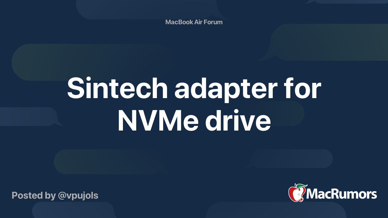 Sintech adapter for NVMe drive | MacRumors Forums