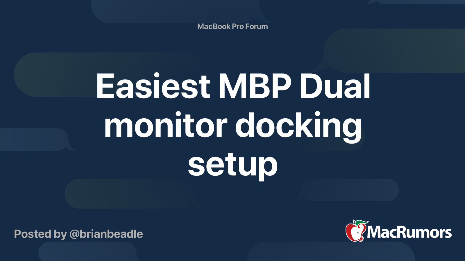 Easiest MBP Dual monitor docking setup | MacRumors Forums