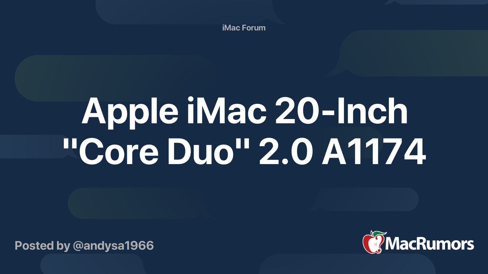 Apple iMac 20-Inch "Core Duo" 2.0 A1174 | MacRumors Forums