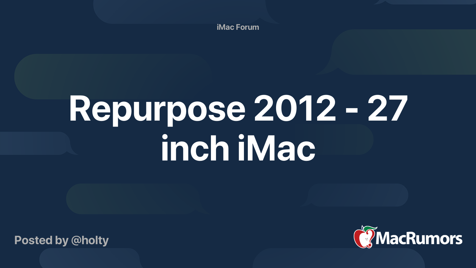 Repurpose 2012 - 27 inch iMac | MacRumors Forums
