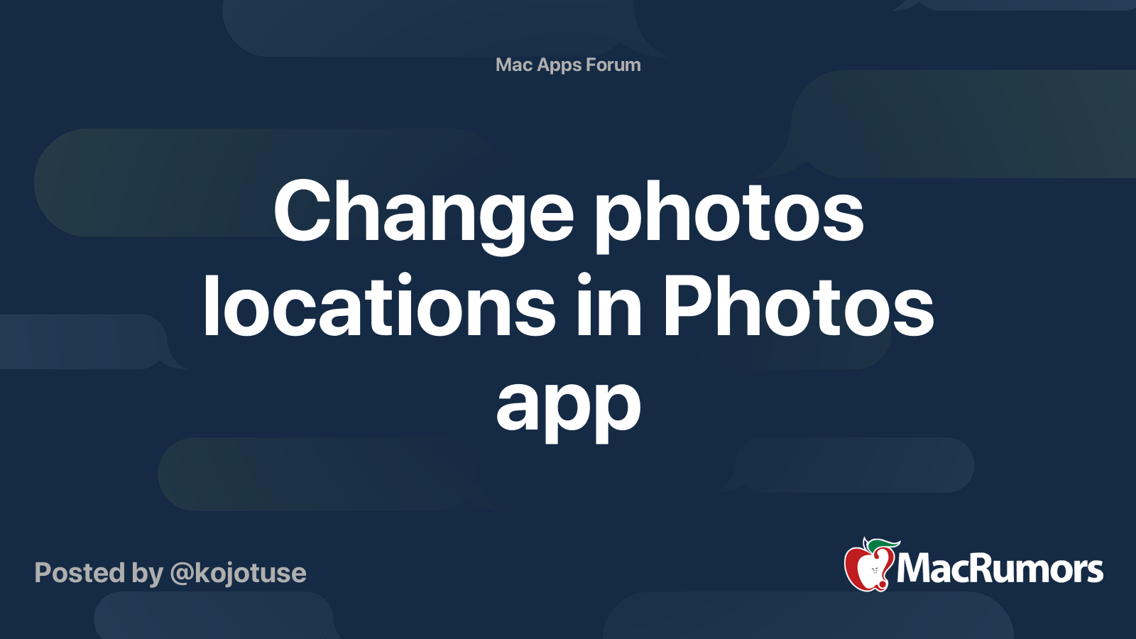Change photos locations in Photos app | MacRumors Forums