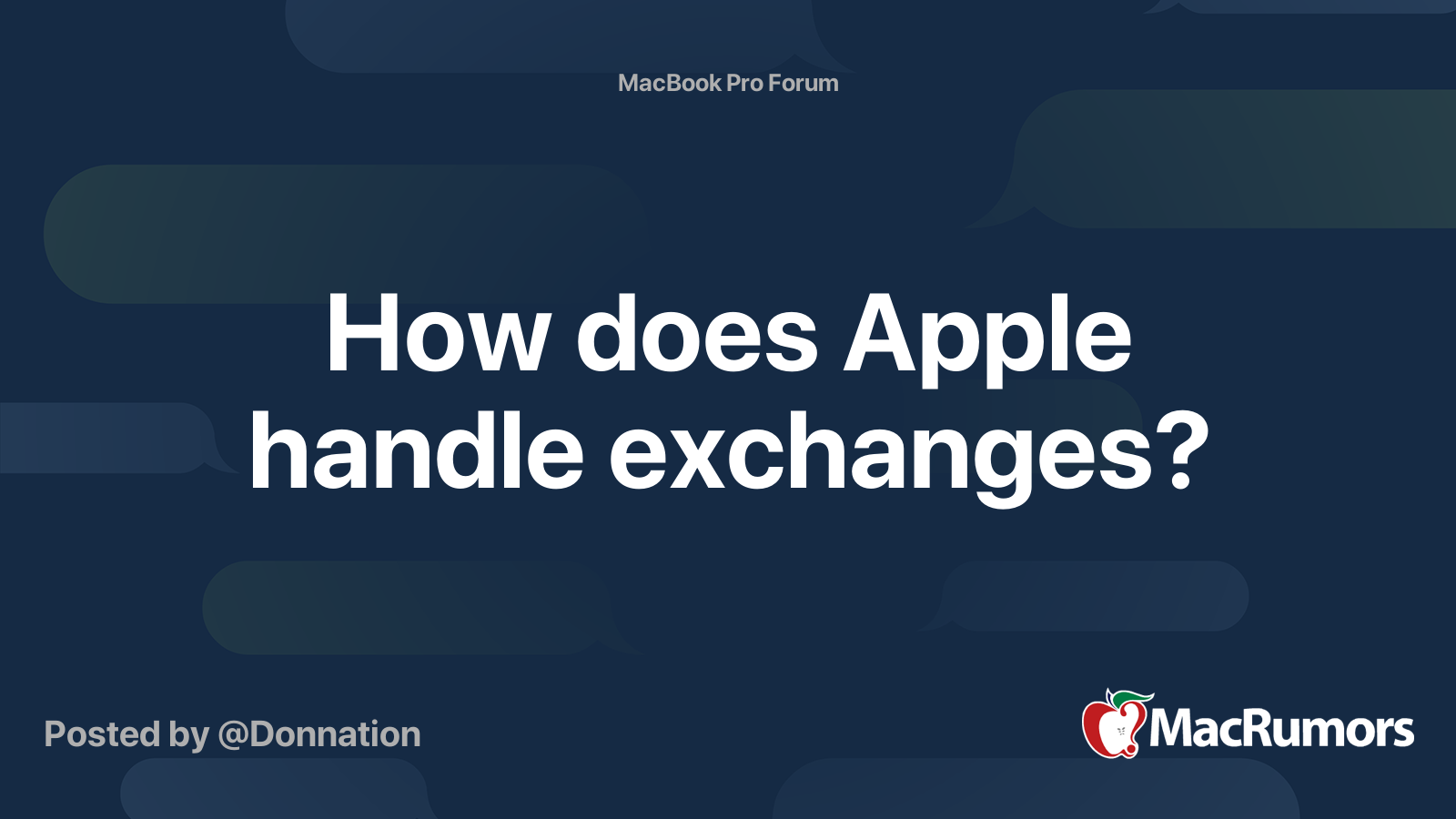 How does Apple handle exchanges? | MacRumors Forums