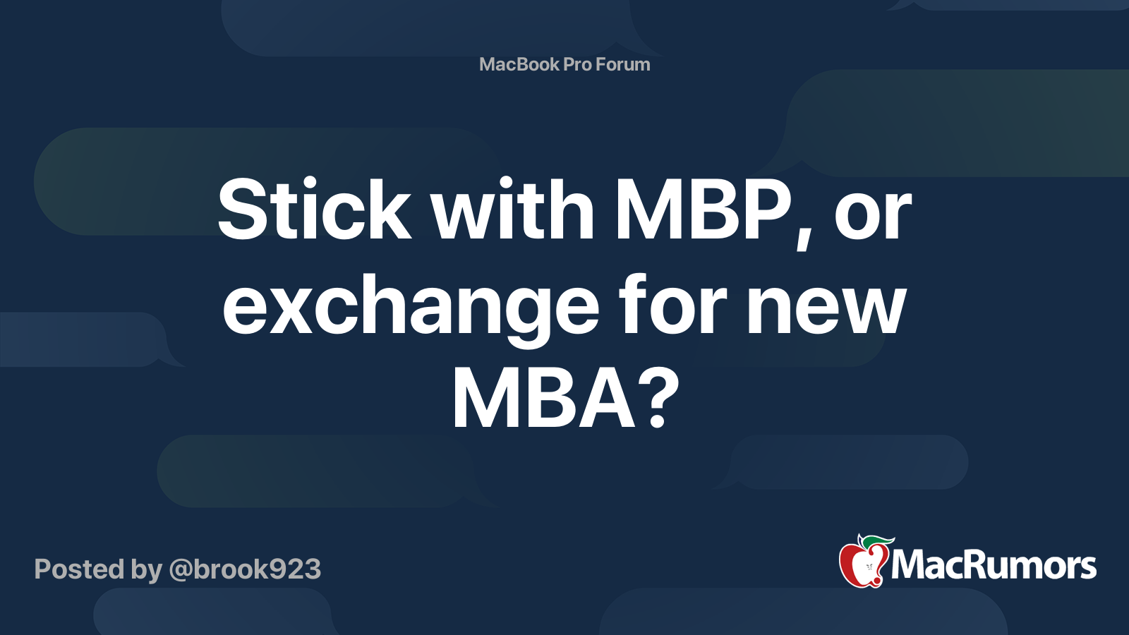 Stick with MBP, or exchange for new MBA? | MacRumors Forums
