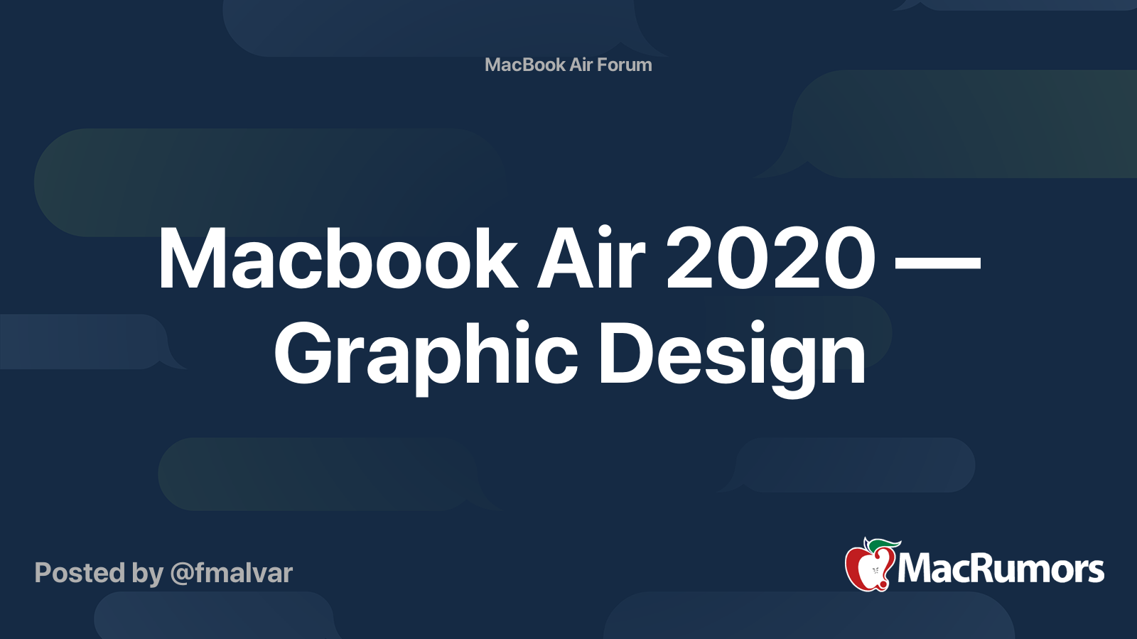 Macbook Air 2020 — Graphic Design | MacRumors Forums