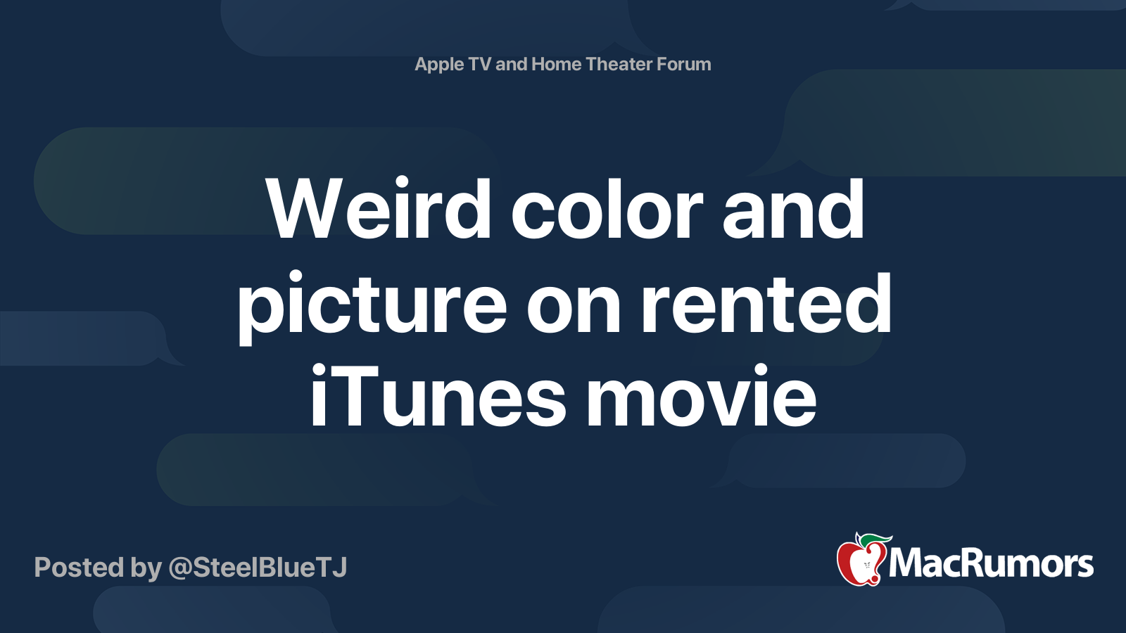 Weird color and picture on rented iTunes movie | MacRumors Forums