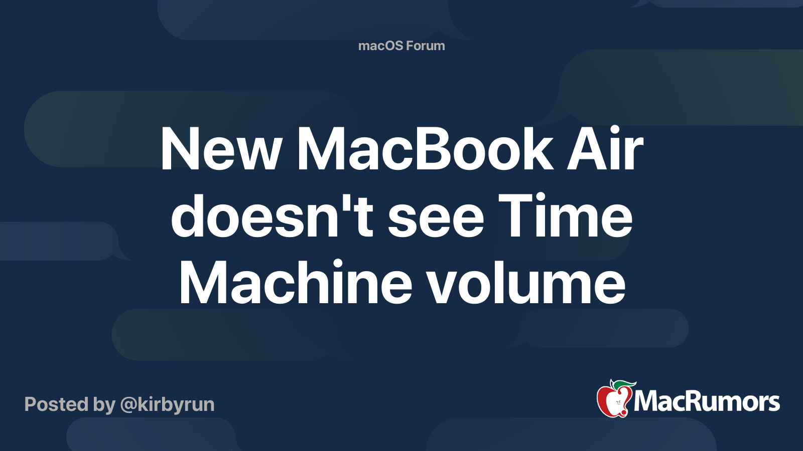 New MacBook Air doesn't see Time Machine volume | MacRumors Forums