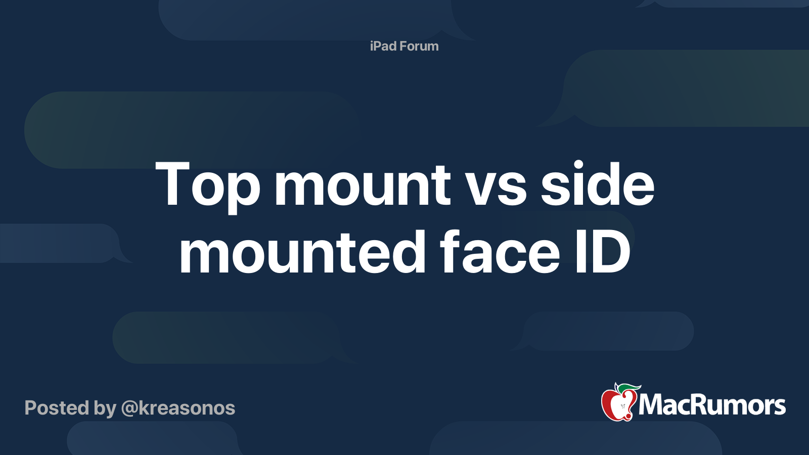 Top mount vs side mounted face ID | MacRumors Forums