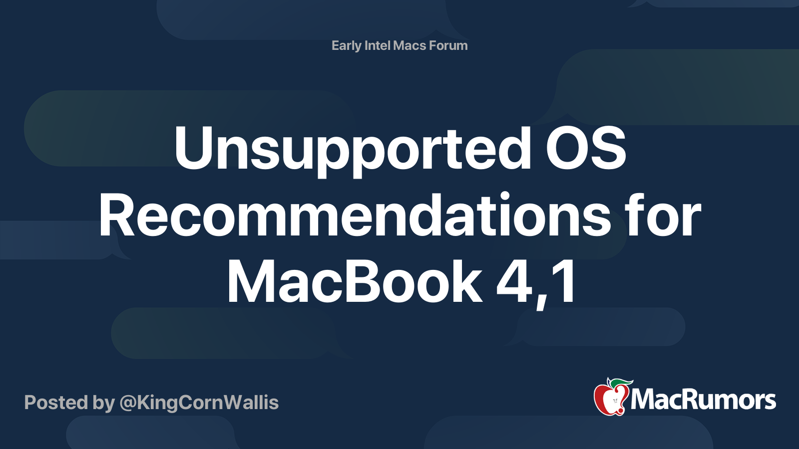 Unsupported OS Recommendations for MacBook 4,1 | MacRumors Forums