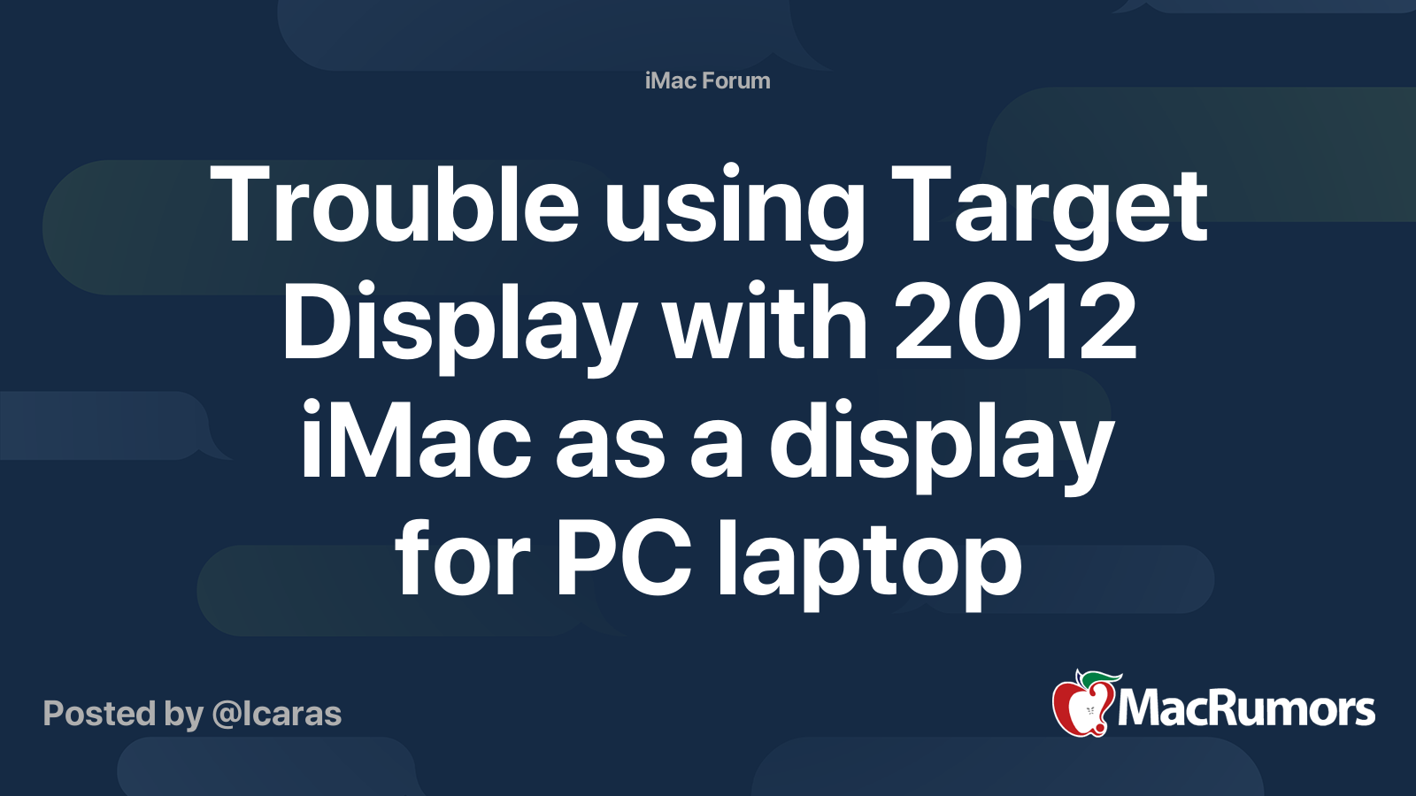 Trouble using Target Display with 2012 iMac as a display for PC laptop ...