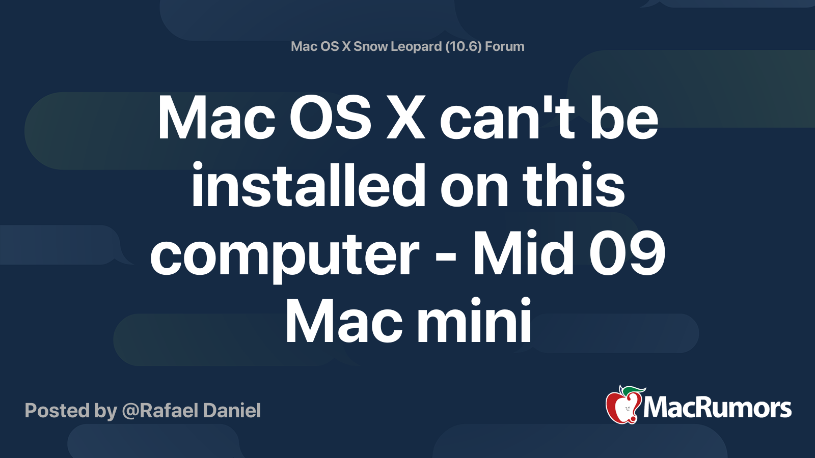 Mac OS X can't be installed on this computer - Mid 09 Mac mini | MacRumors Forums