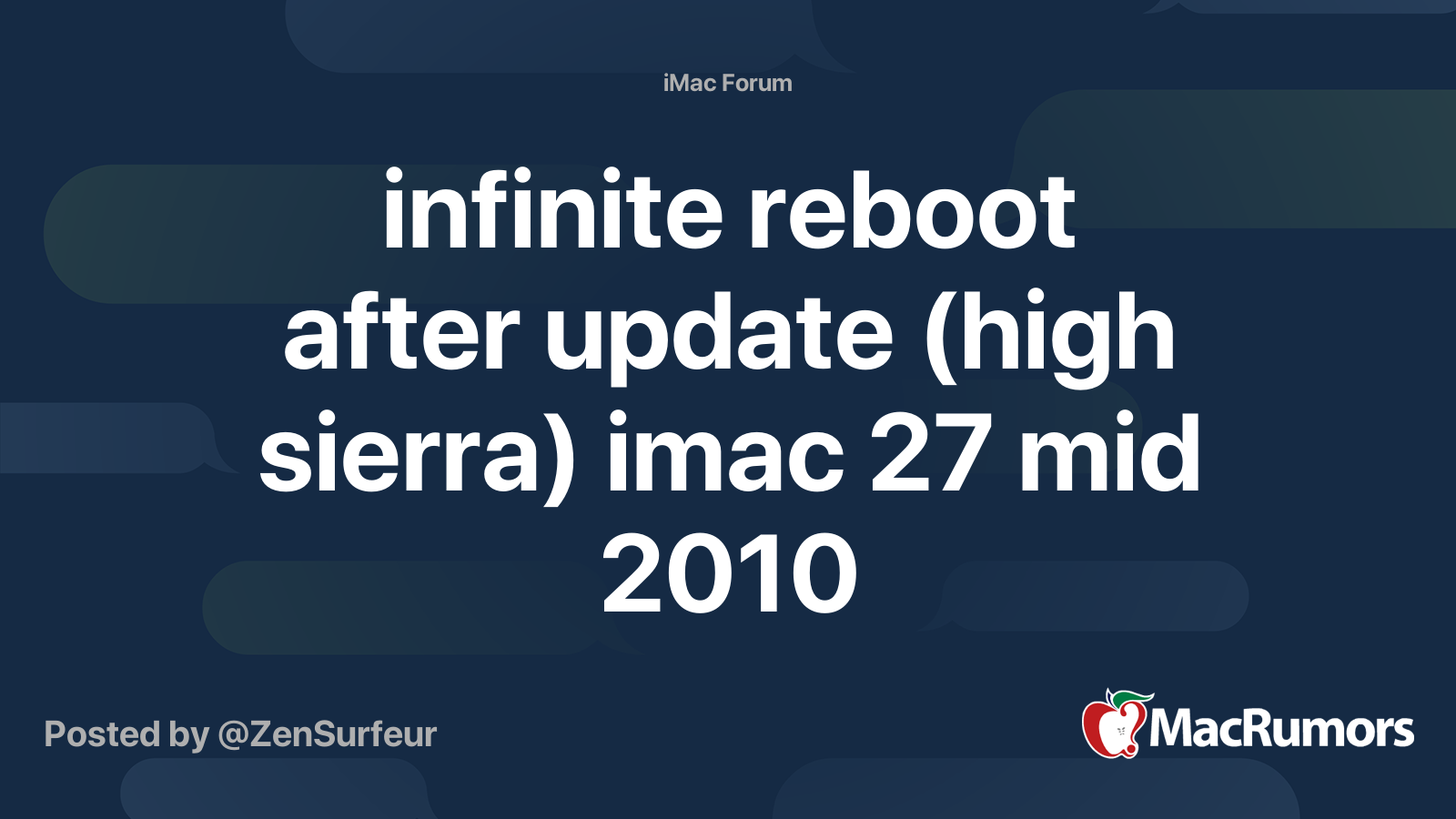 infinite reboot after update (high sierra) imac 27 mid 2010 | MacRumors Forums