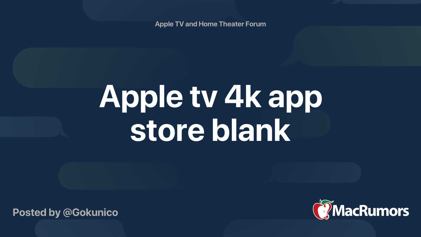 Apple tv 4k app store blank | MacRumors Forums