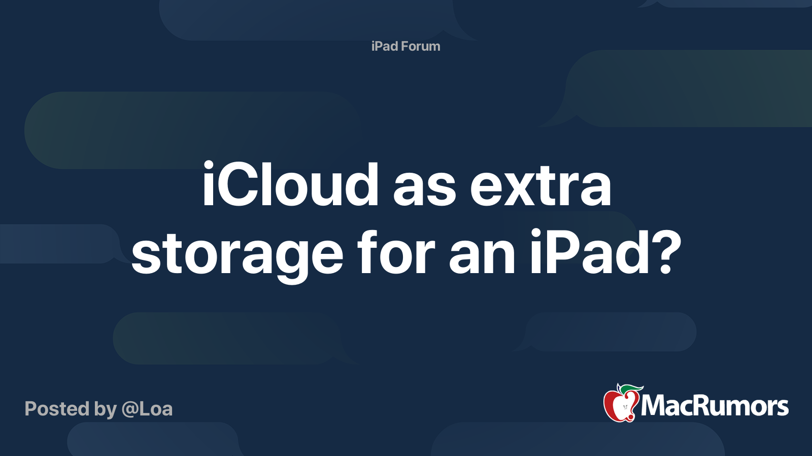 iCloud as extra storage for an iPad? | MacRumors Forums