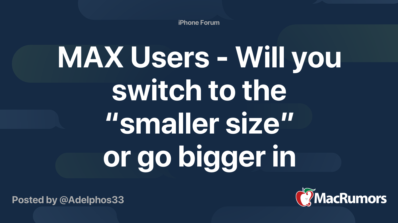 MAX Users - Will you switch to the “smaller size” or go bigger in 2020 ...