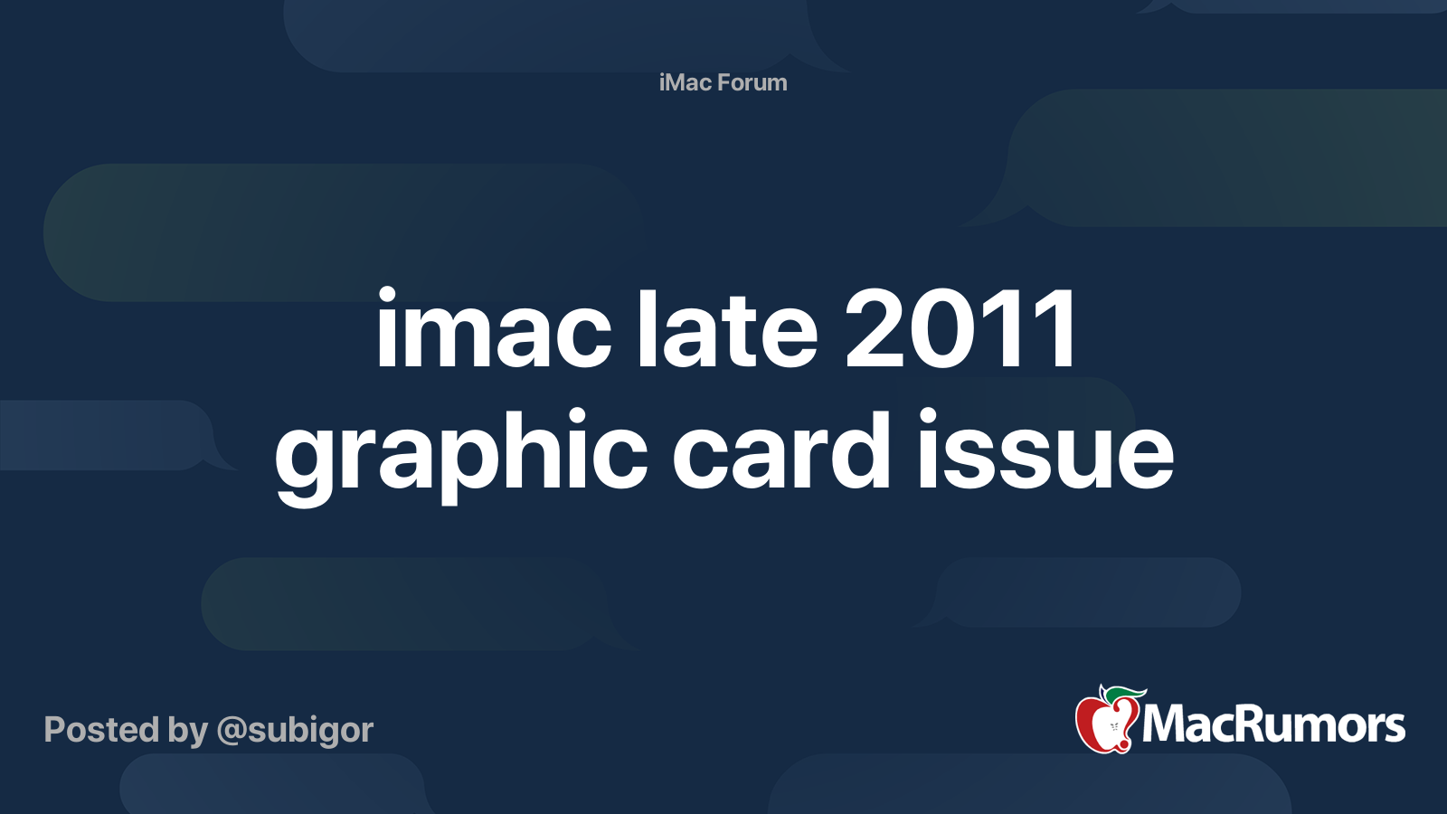 imac late 2011 graphic card issue | MacRumors Forums
