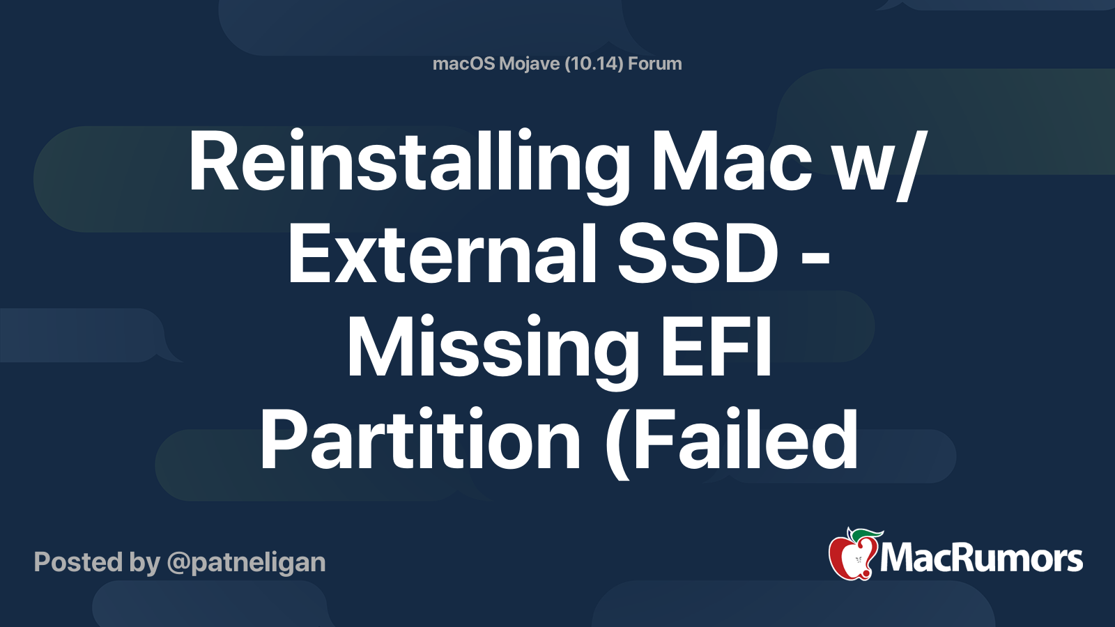 Reinstalling Mac w/ External SSD - Missing EFI Partition (Failed Internal SSD) | MacRumors Forums