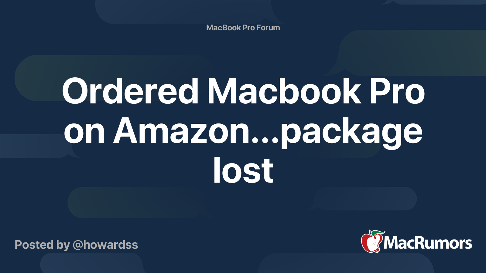 Ordered Macbook Pro on Amazon...package lost | MacRumors Forums