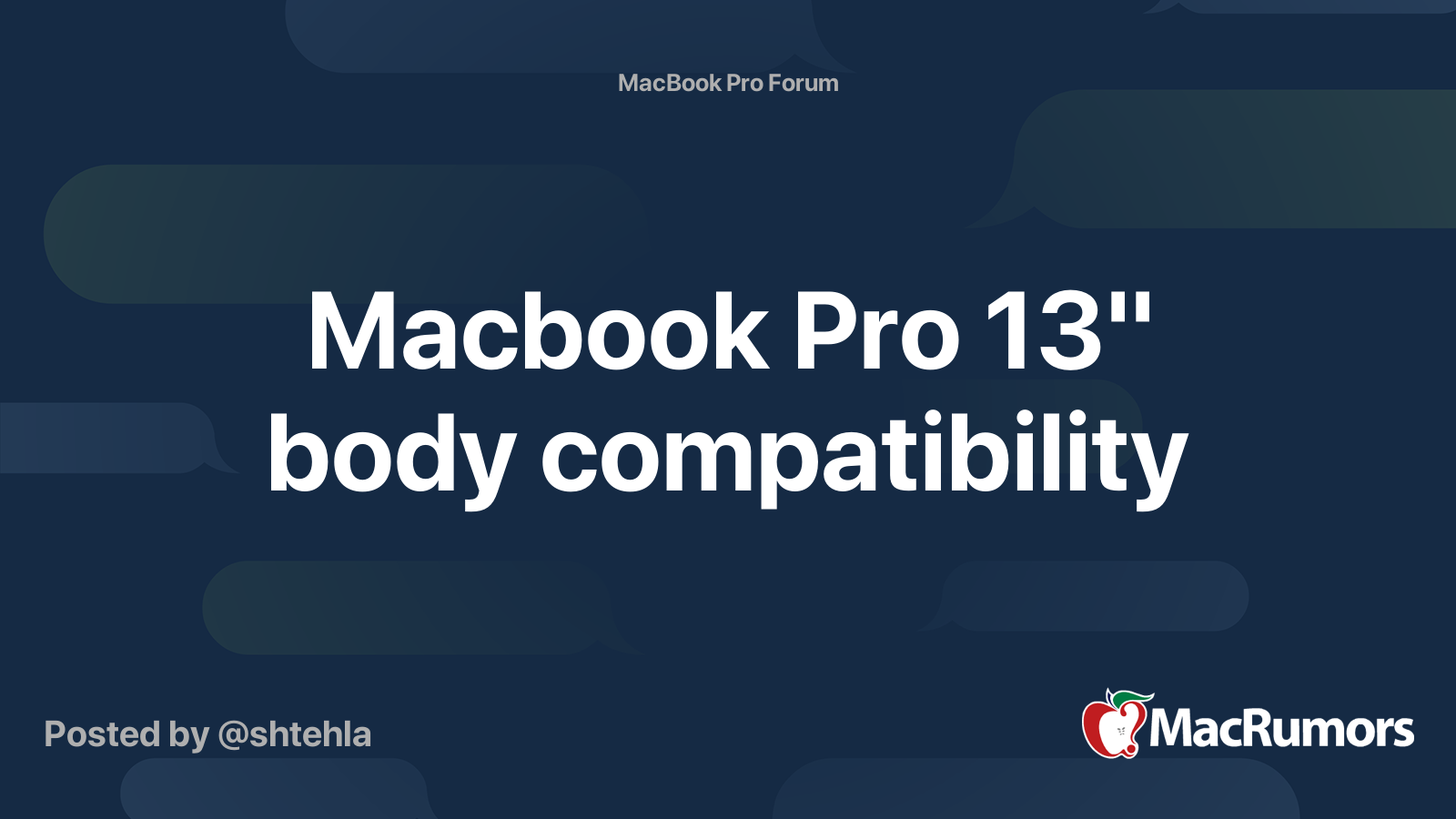 Macbook Pro 13'' body compatibility | MacRumors Forums