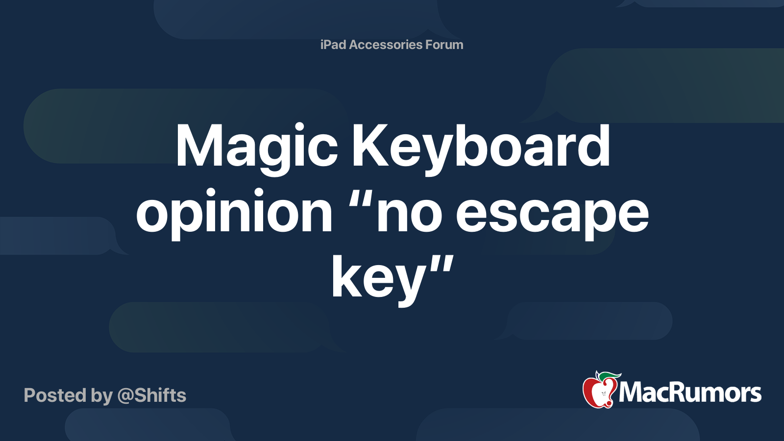 Magic Keyboard opinion “no escape key” | MacRumors Forums