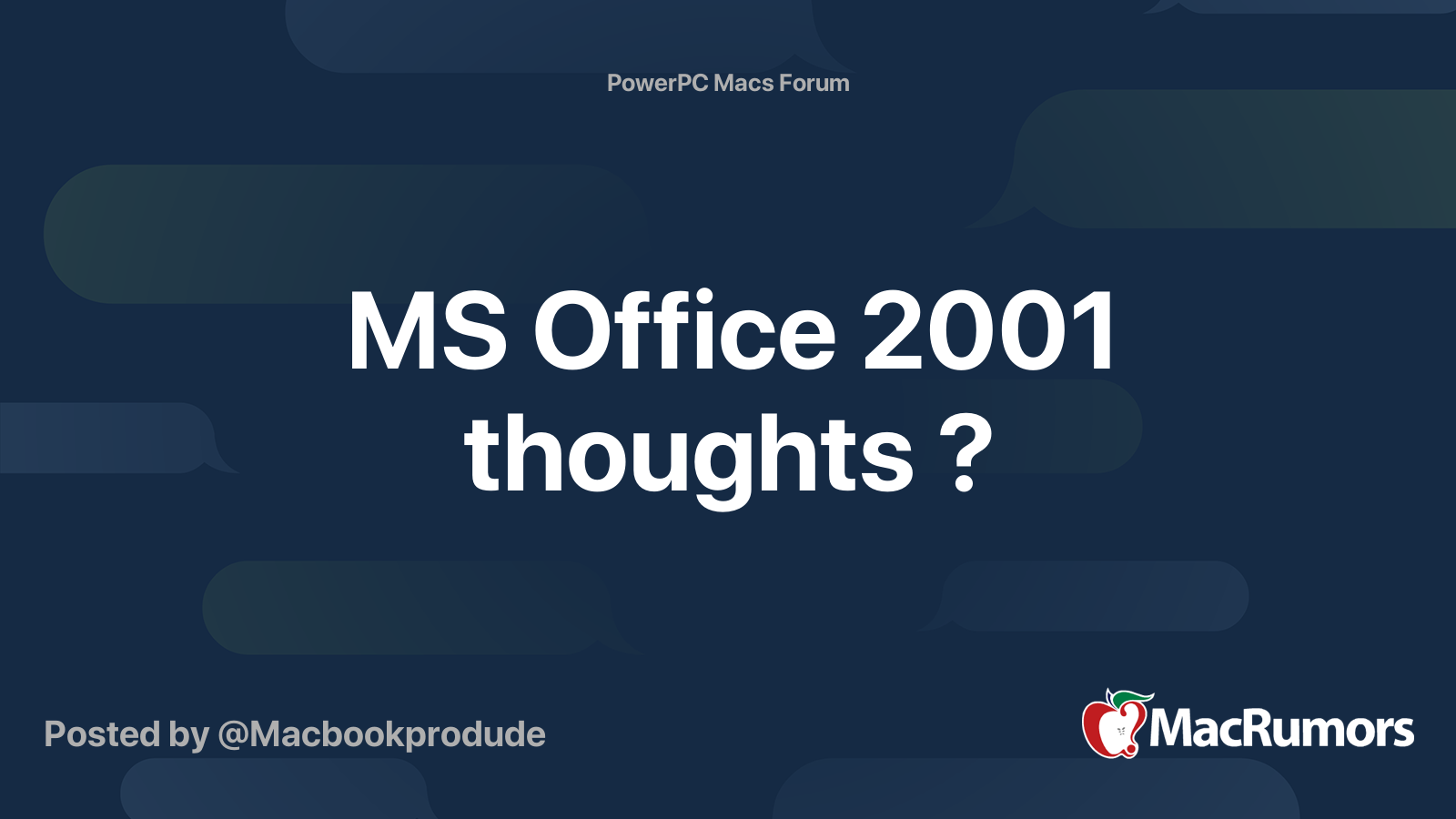 MS Office 2001 thoughts ? | MacRumors Forums