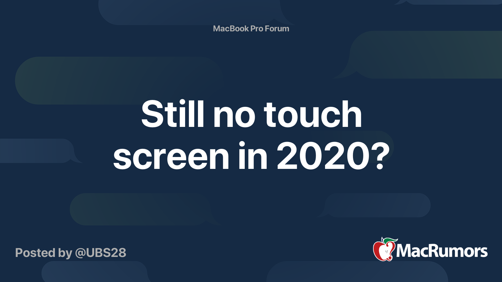 Still no touch screen in 2020? | MacRumors Forums